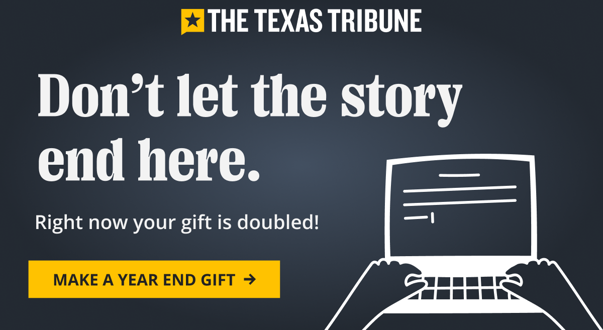 Support Us | The Texas Tribune